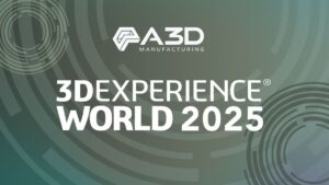 A3D Events - Manufacturing & 3D Printing